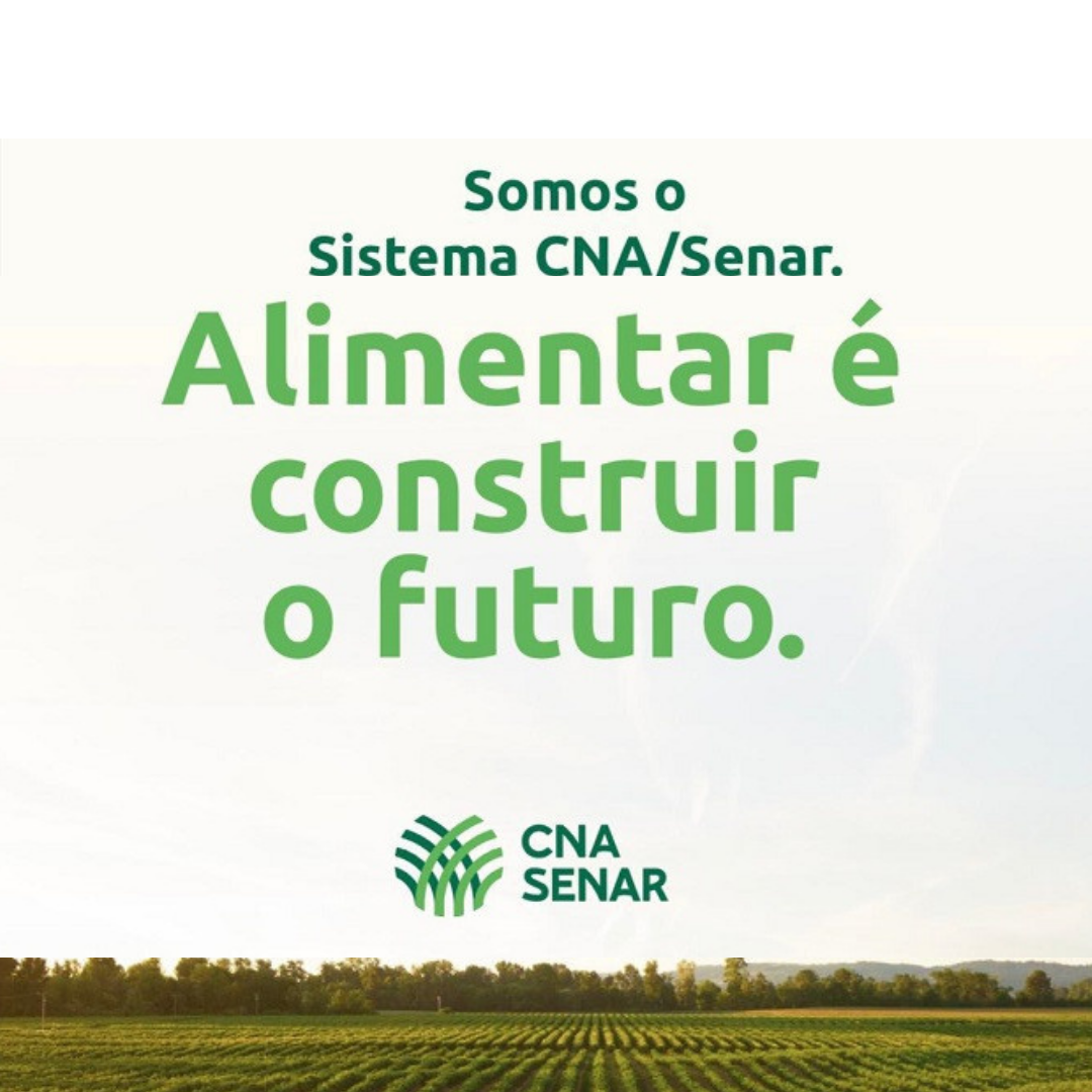 Sistema CNA/Senar lança manifesto “Alimentar é Construir o Futuro ...